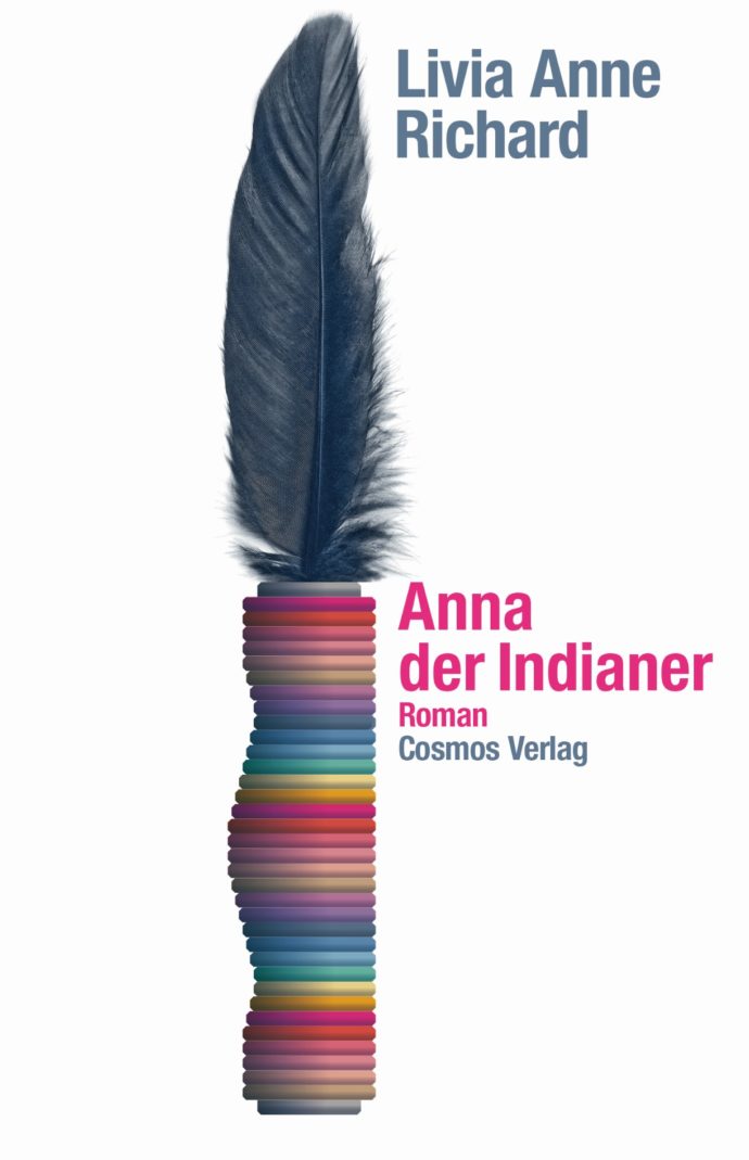 Anna der Indianer - Cosmos Verlag - Belletristik