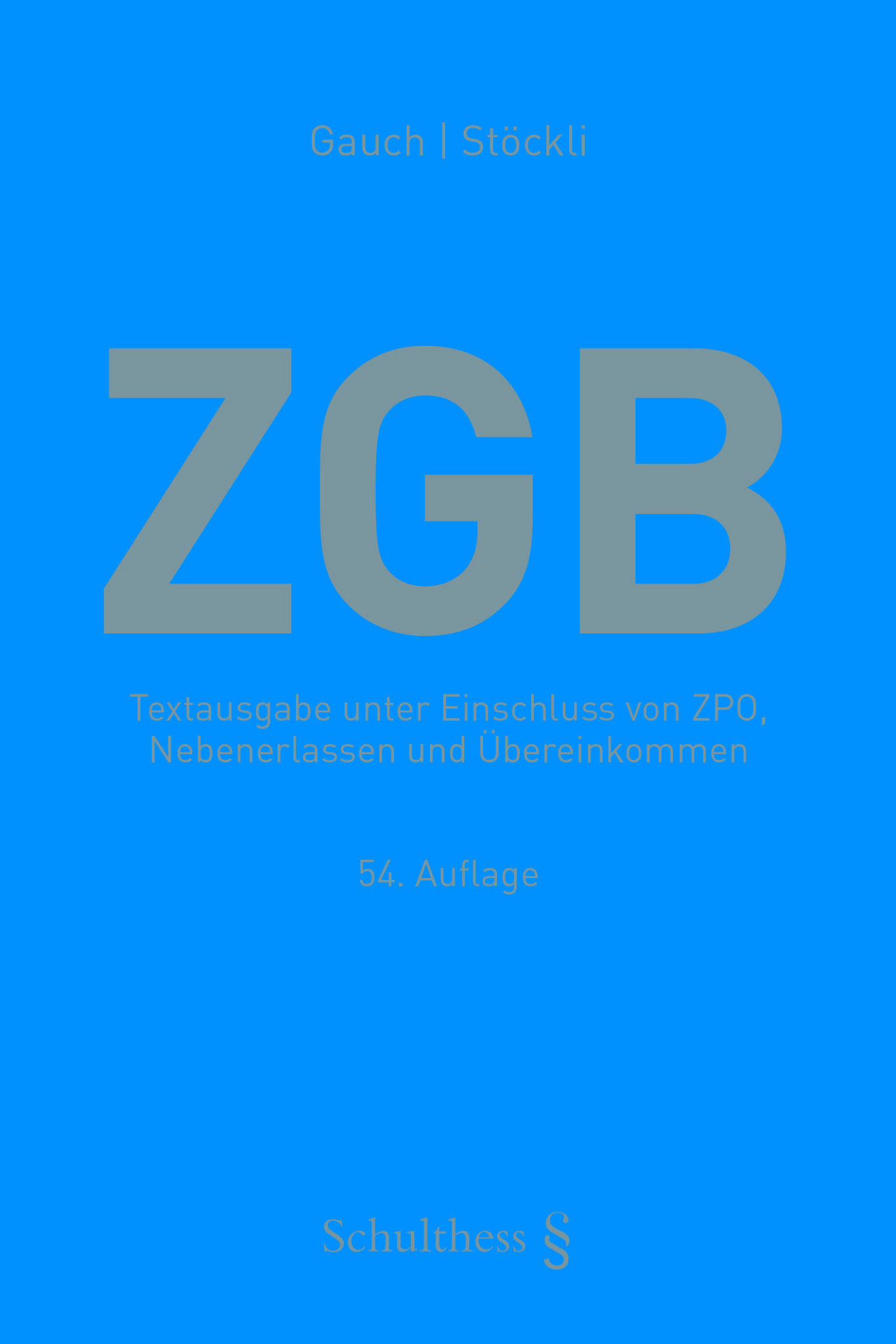 Schweizerisches Zivilgesetzbuch ZGB (PrintPlu§) - Cosmos Verlag ...